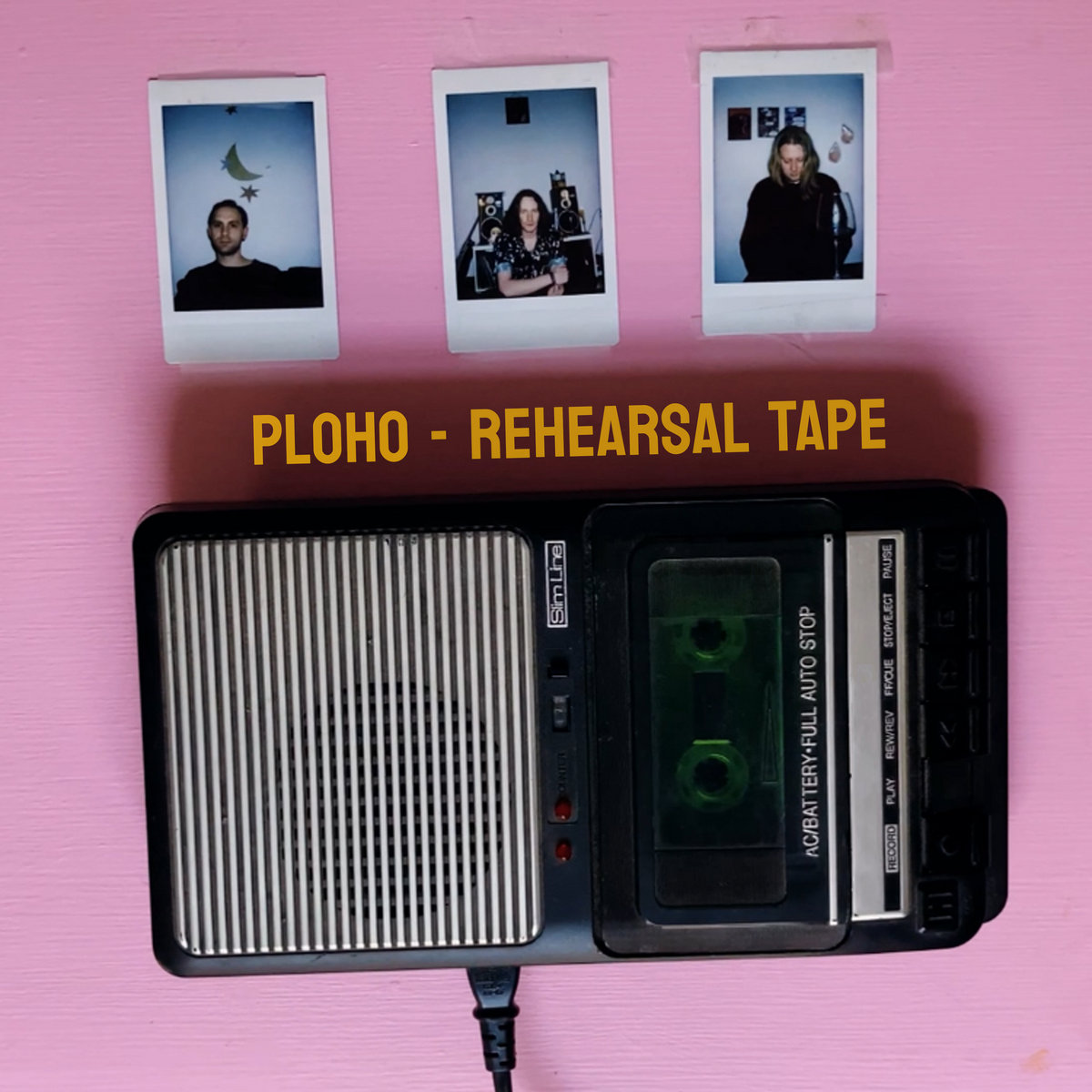 Rehearsal Tape | Ploho