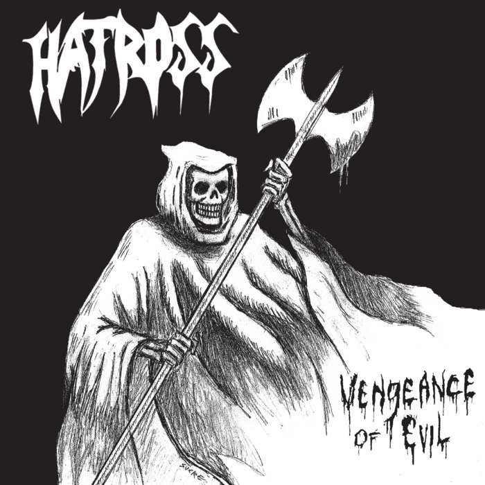 Vengeance of Evil | HATROSS