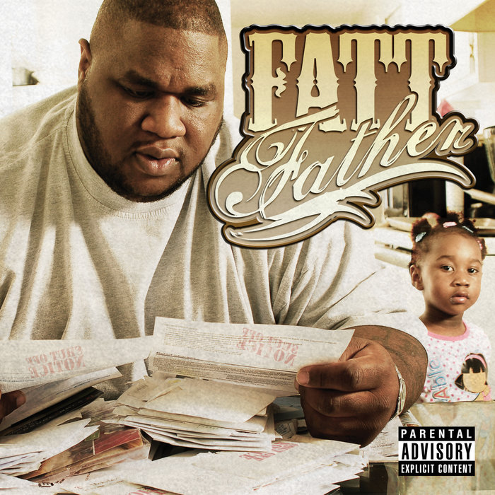 Fatt Father | FATT FATHER