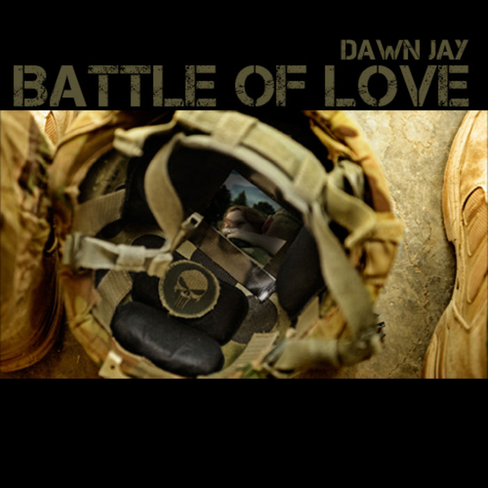 Battle Of Love | Dawn Jay