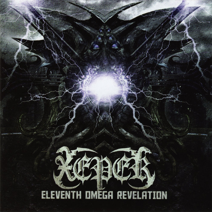 XEPER : Eleventh Omega Revelation | TENEBRD Music