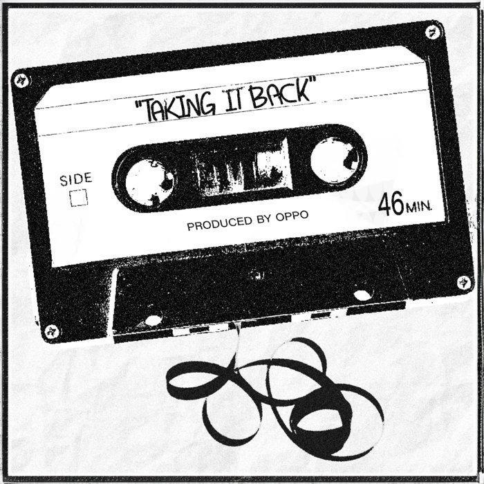 TAKING IT BACK (BEAT TAPE) | Oppo