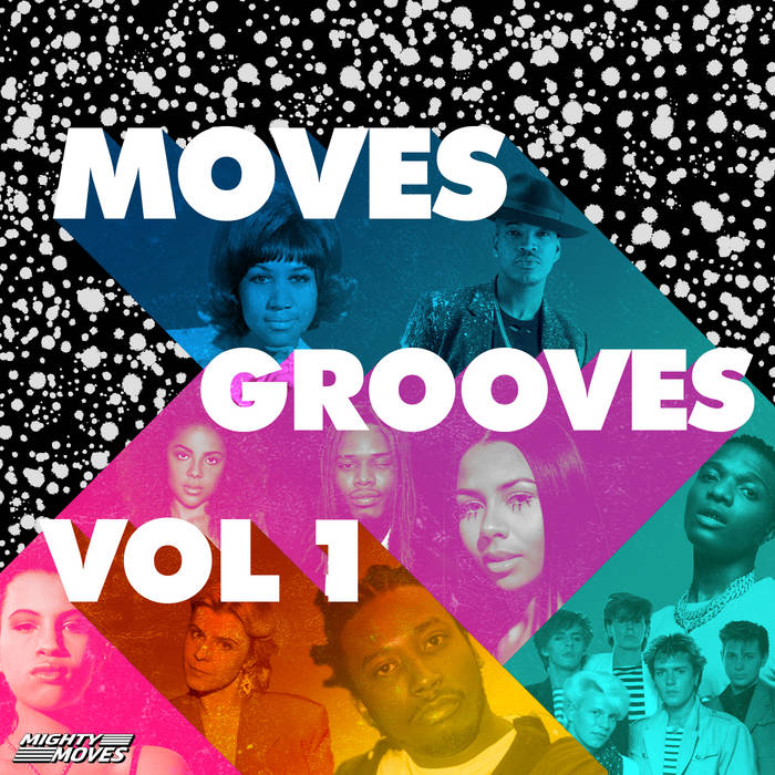 Moves Grooves Vol 1 | Mighty Moves