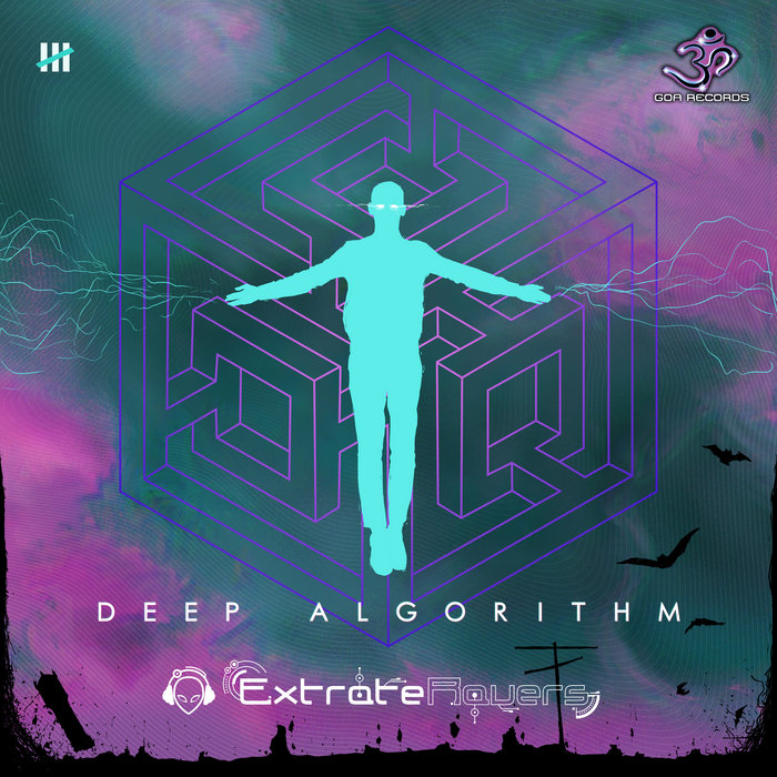 ExtrateRavers - Deep Algorithm (goaep501 - Goa Records) | Goa Records