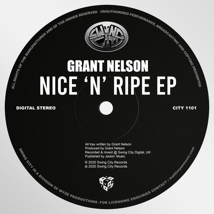 Nice 'N' Ripe EP | Grant Nelson