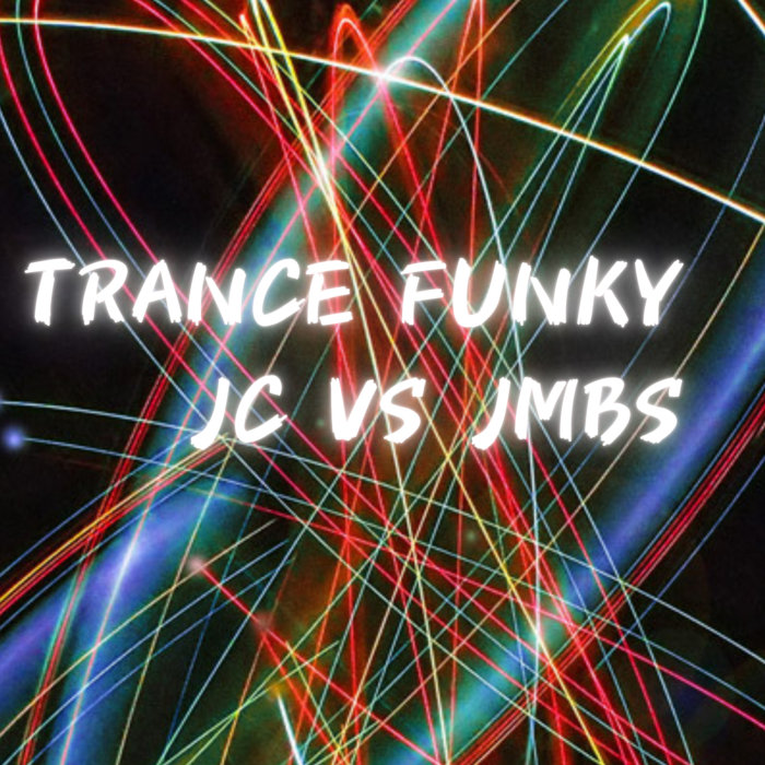 TRANCE FUNKY | TRANCE FUNKY | Jockie "MASTA BASS" Suama