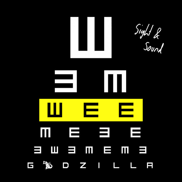 Sight & Sound | Wee Godzilla