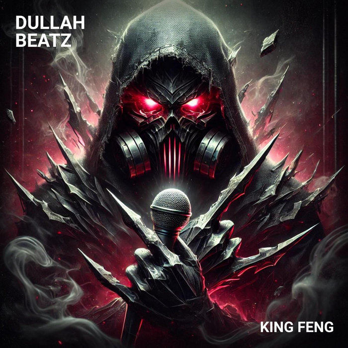 KING FENG | Dullah Beatz