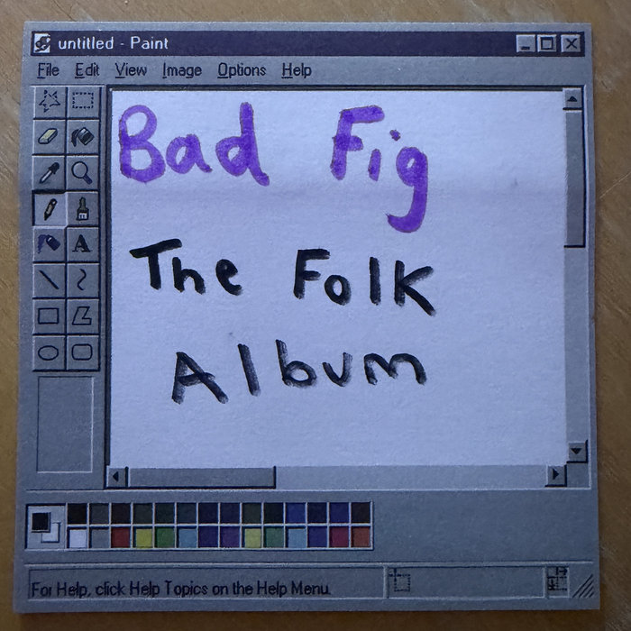 The Folk Album | Bad Fig