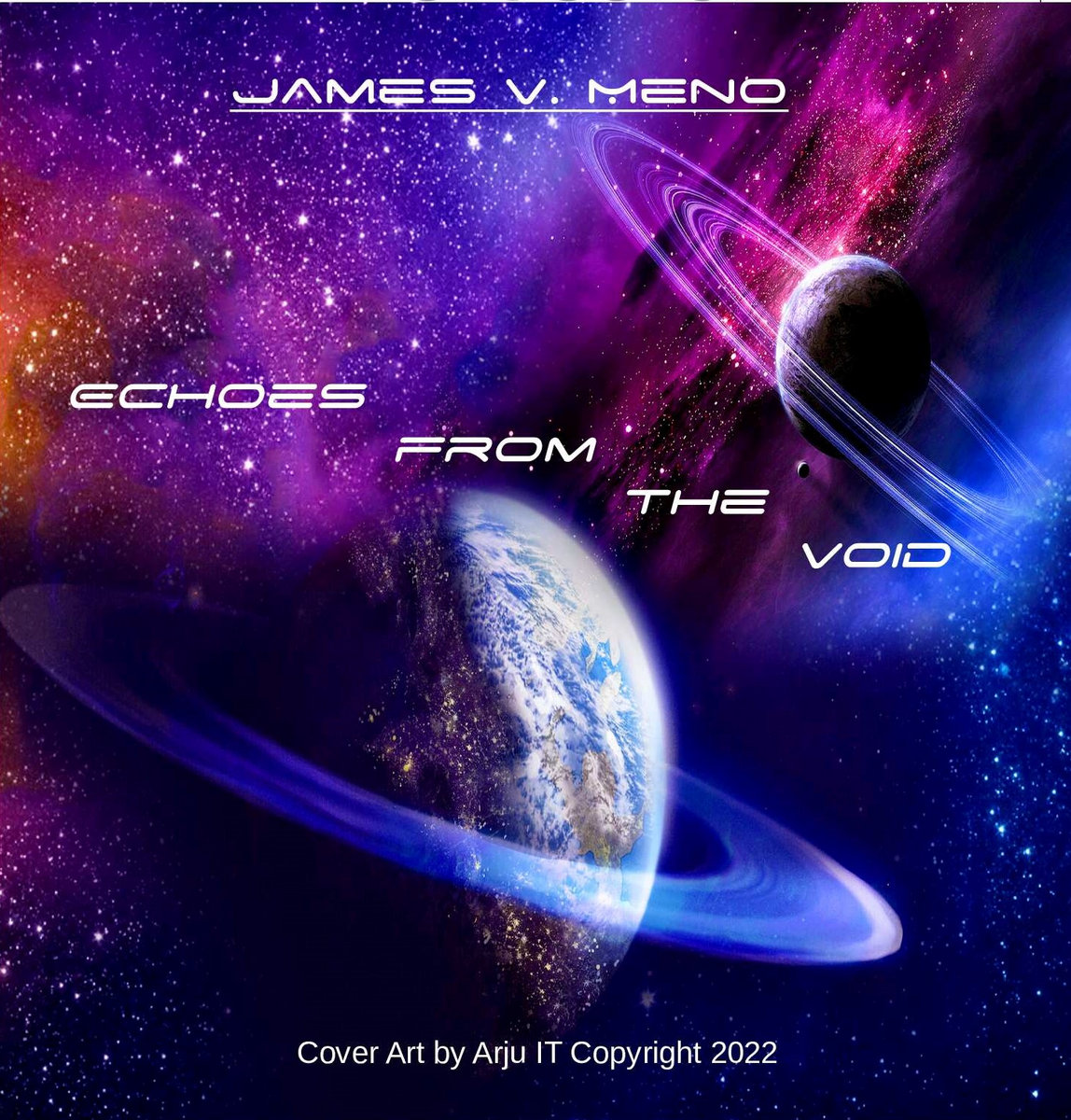 Echoes From The Void | James V. Meno