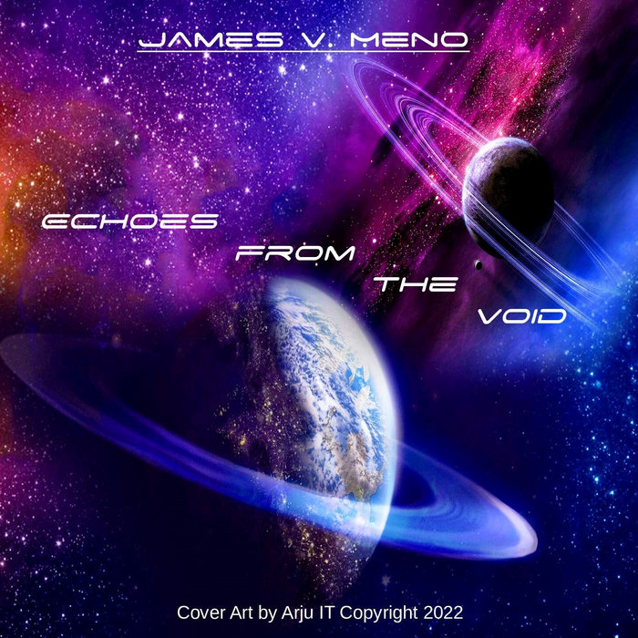 Echoes From The Void | James V. Meno
