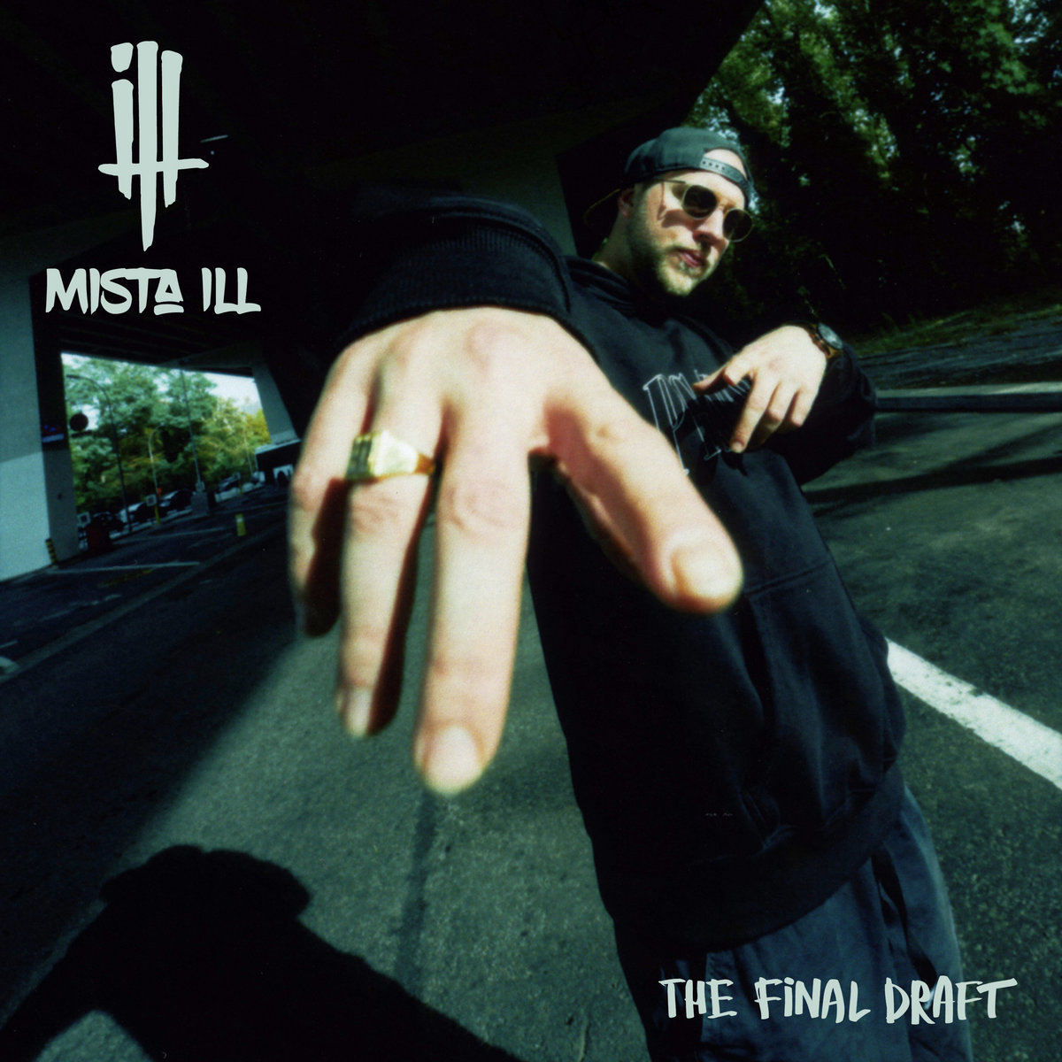 The Final Draft | Mista Ill | Phatmark Collective