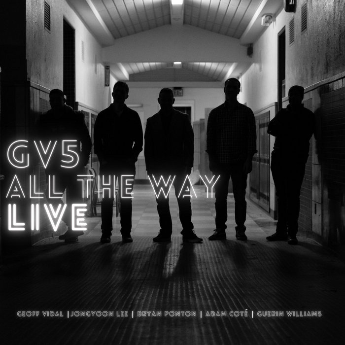 GV5 (All The Way Live) | Geoff Vidal