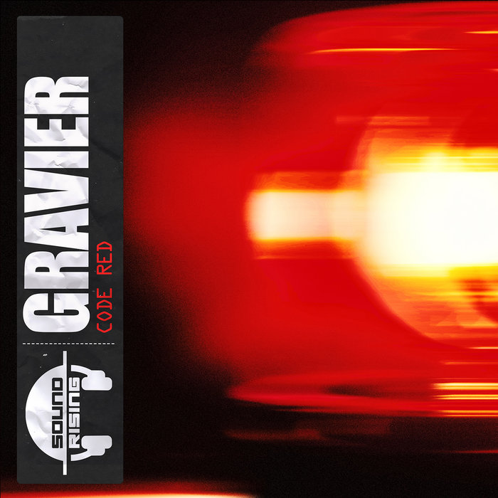 SRREP031 - Code Red EP | gravier | Sound Rising Records
