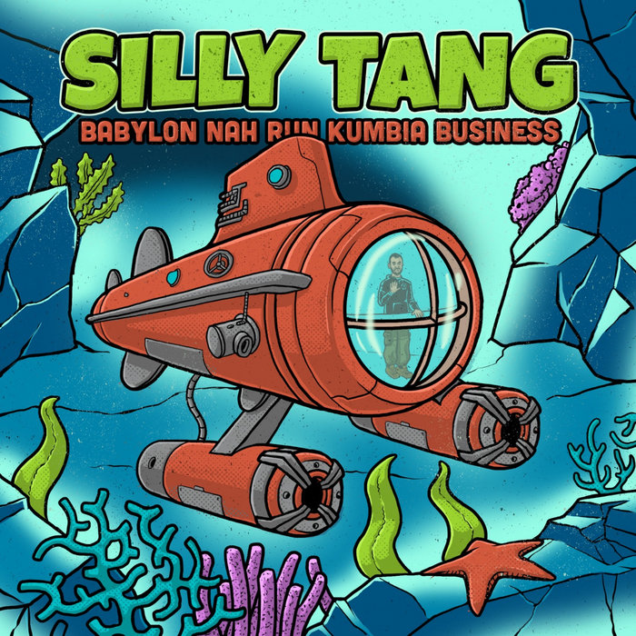 Babylon Nah Run Kumbia Business | Silly Tang | Hawaii Bonsaï Records