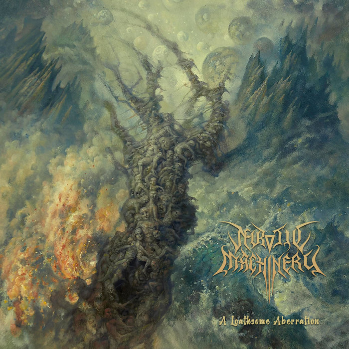 A Loathsome Aberration | Neurotic Machinery