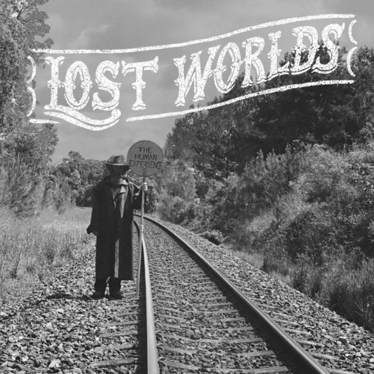 The Human Experience | Lost Worlds