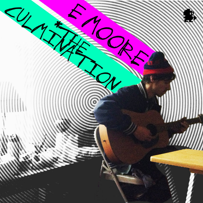 THE CULMINATION | e moore | digdugDIY