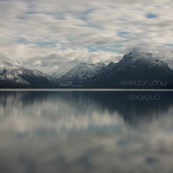 Akeil Zarudny - On A Lake (CoU013) | Circle of Us