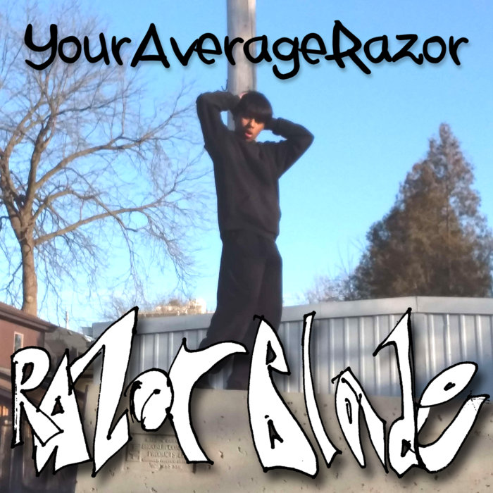 RazorBlade | YourAverageRazor | Record Records