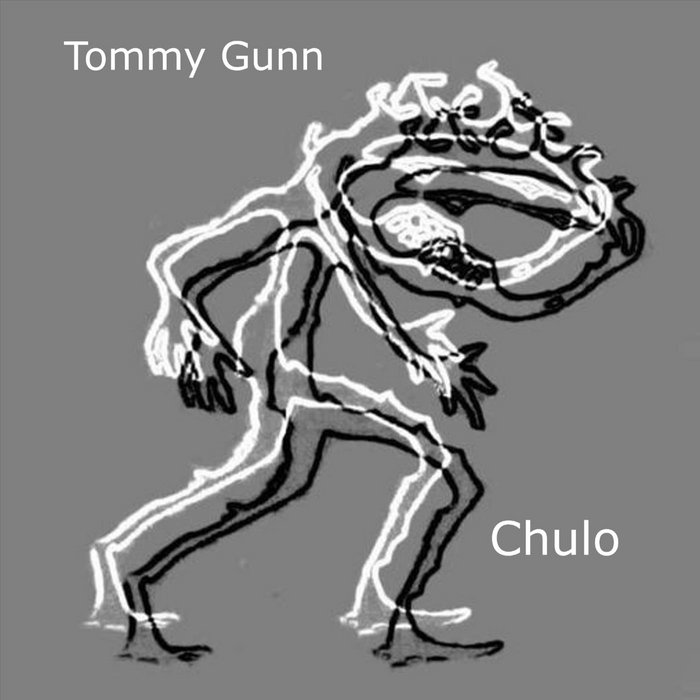 Chulo | Tommy Gunn Band