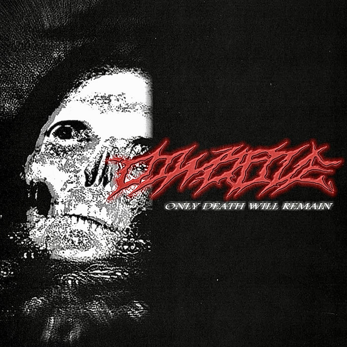 Only Death Will Remain | Otwofive | DAZE