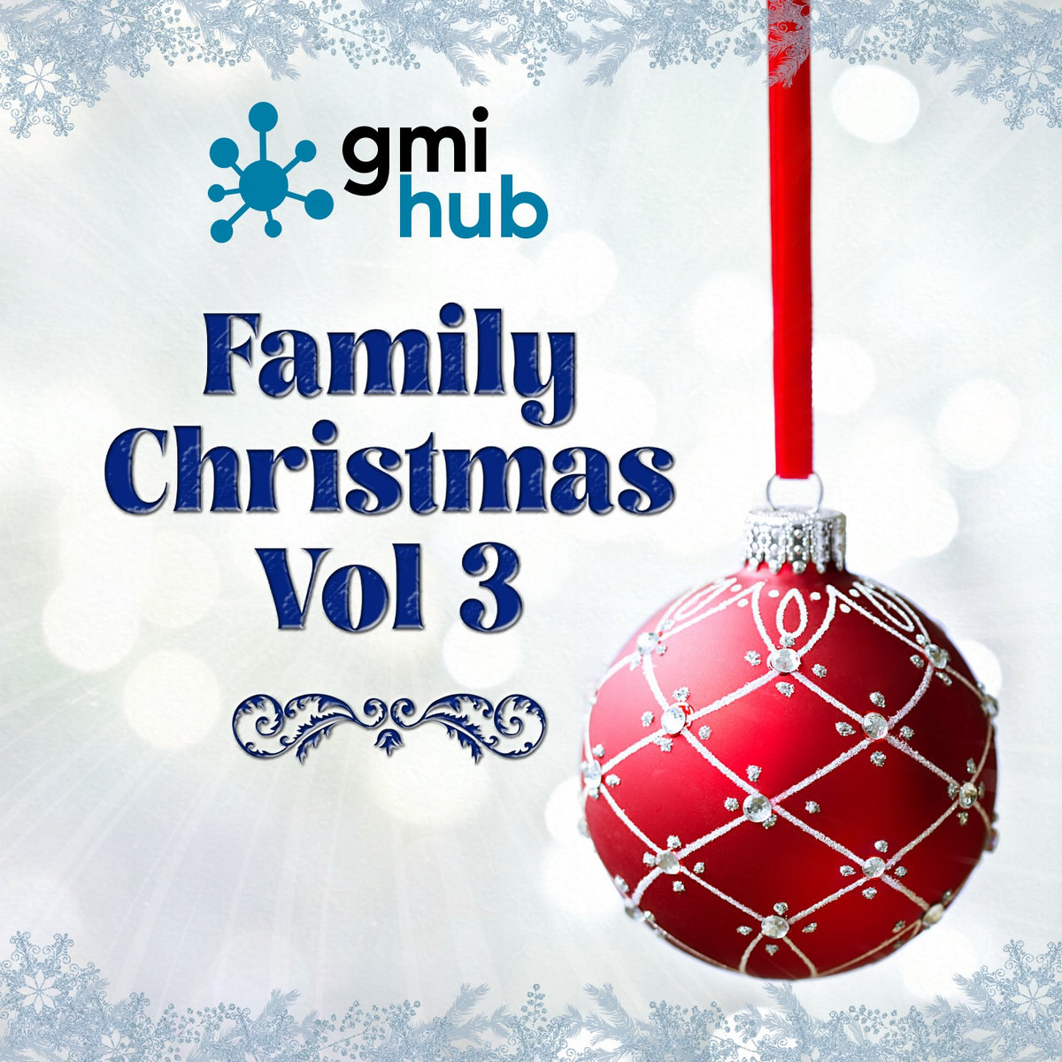 GMI Hub Family Christmas, Vol. 3 | GMI Hub