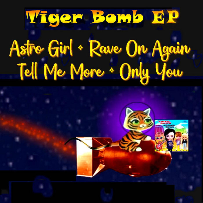 Tiger Bomb 4-Song EP | TIGER BOMB | Tiger Bomb