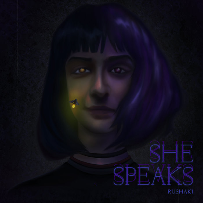She Speaks | Rushaki