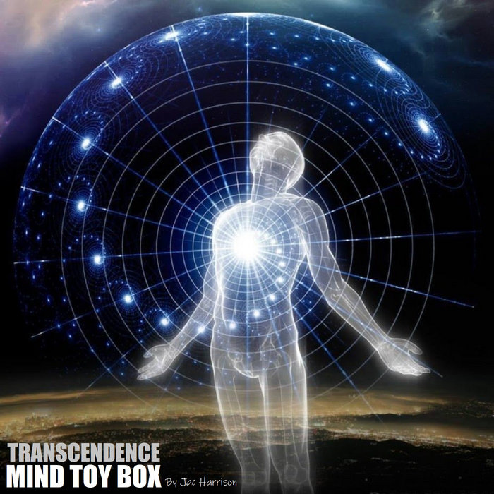 Mind Toy Box (TRANSCENDENCE) | Jac Harrison