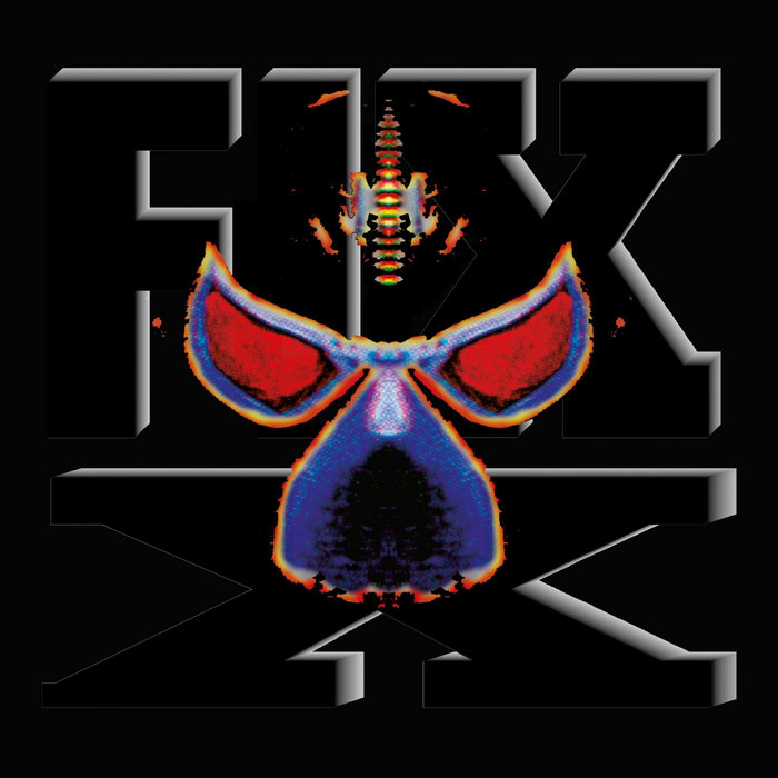 FIX X [2024 Remaster] | FIX Records