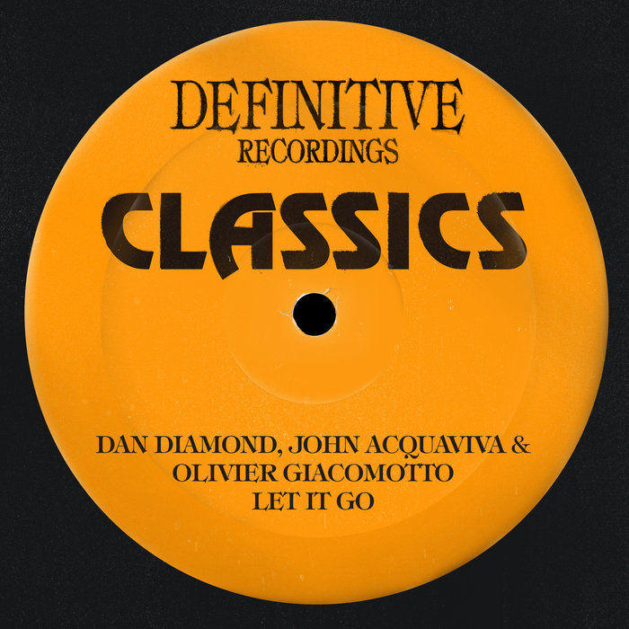 Dan Diamond, John Aquaviva, Olivier Giacomoto - Let It Go | Definitive ...