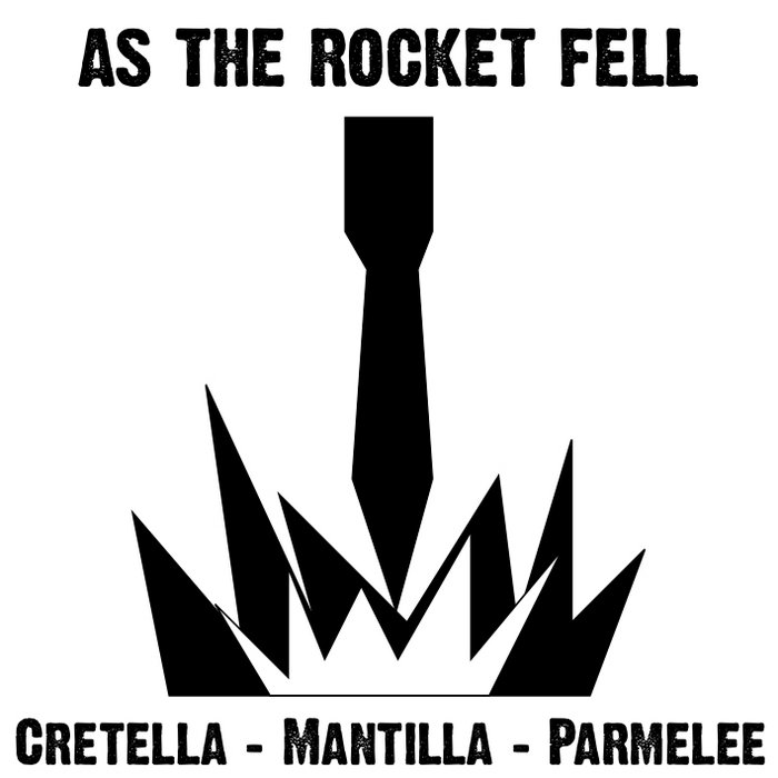As The Rocket Fell | As The Rocket Fell