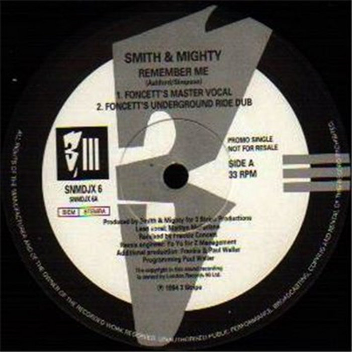 Remember Me Remixes | Smith & Mighty
