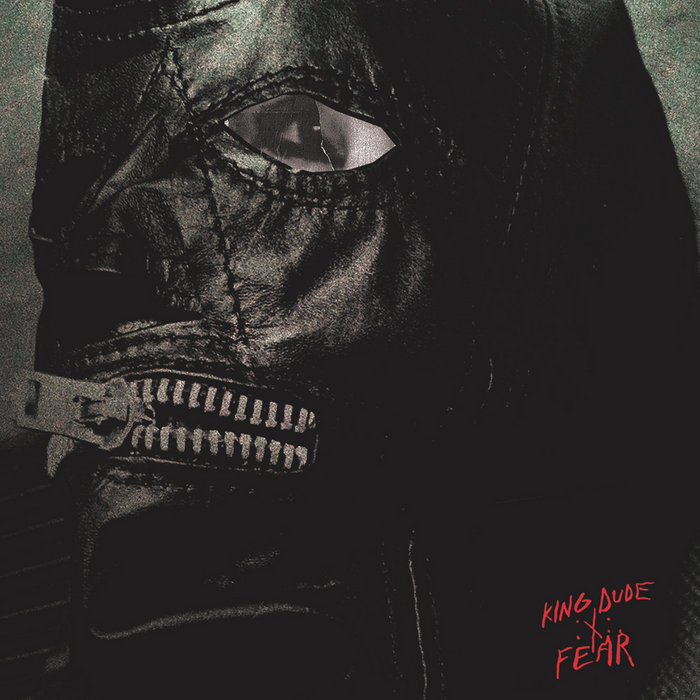 Fear | King Dude