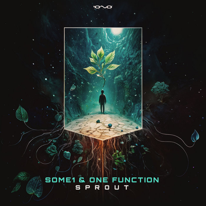 Sprout | SOME1 & One Function (IONO MUSIC) | Iono Music