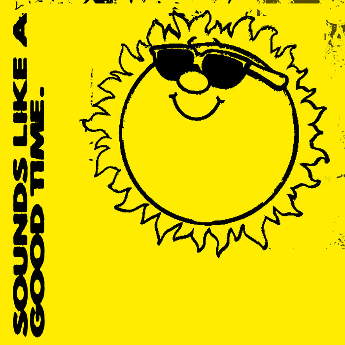 SOUNDS LIKE A GOOD TIME [CLIPP032] | clipp.art