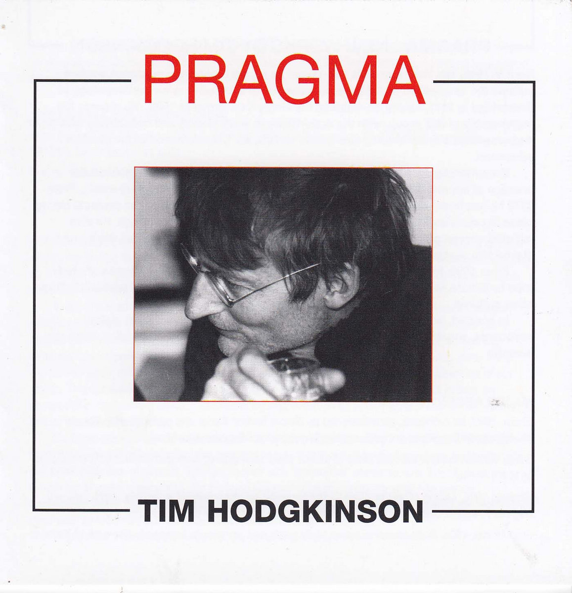 Pragma | Tim Hodgkinson