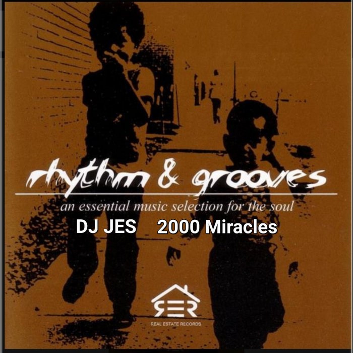 2000 miracles | DJ JES