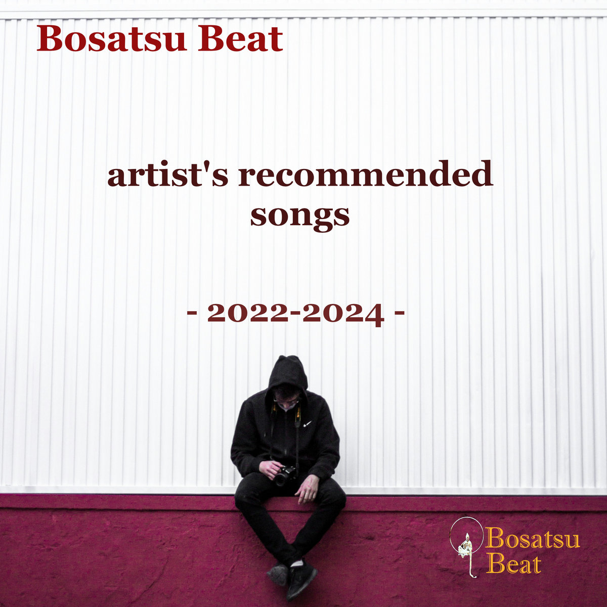 Bosatsu Beat - artist's recommended songs / 2024 | Bosatsubeat