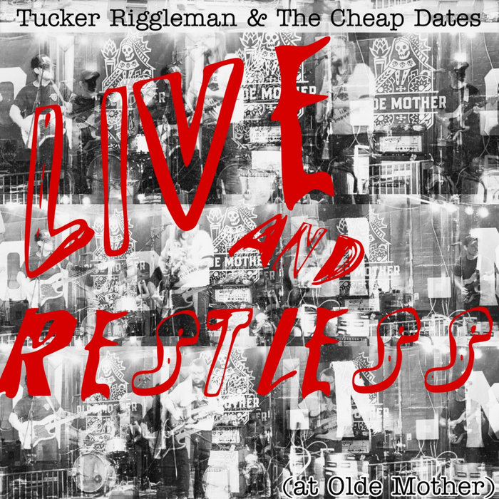 Live and Restless at Olde Mother | Tucker Riggleman & The Cheap Dates
