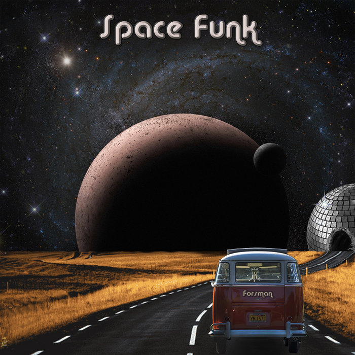 Space Funk | Gabriel Forsman