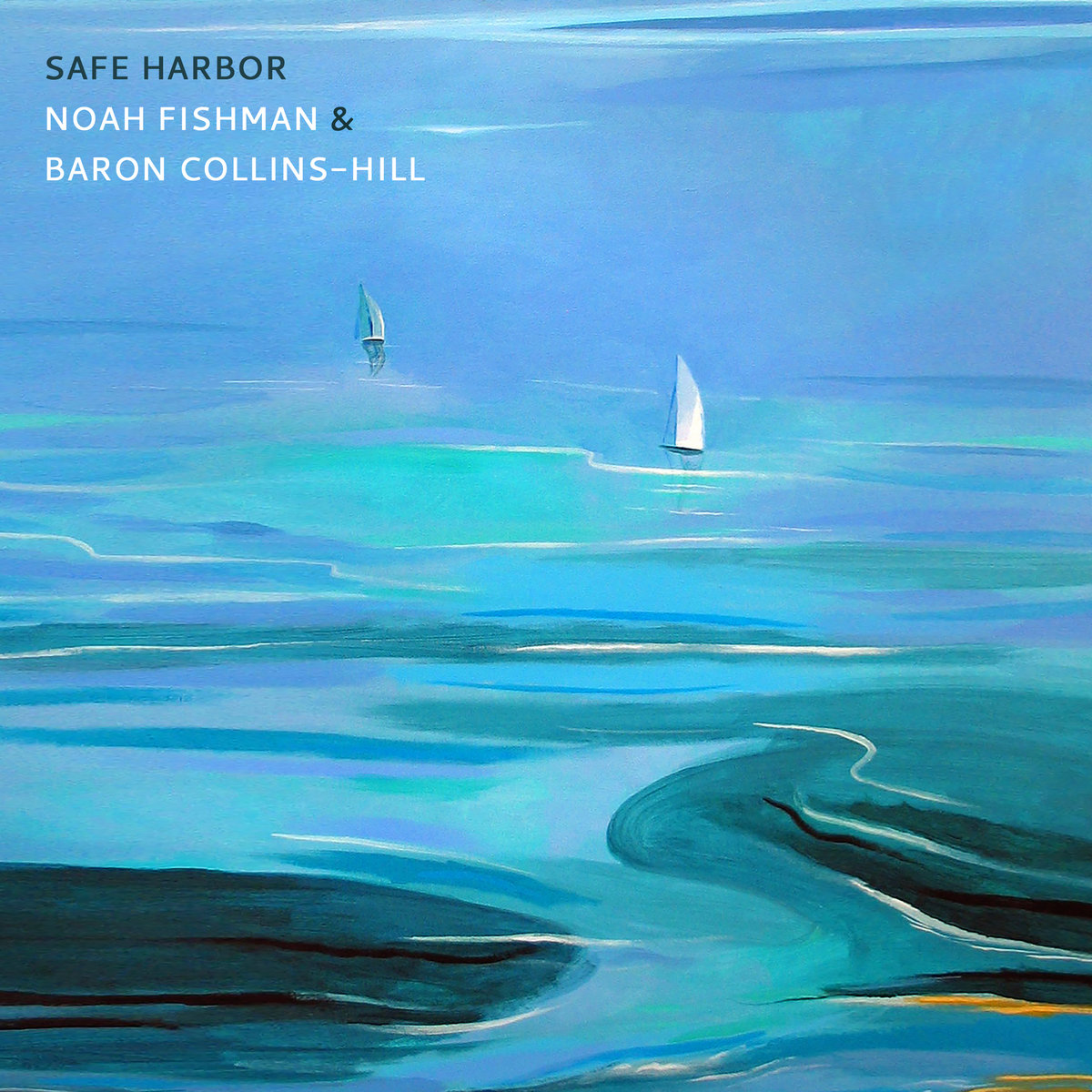Safe Harbor | Noah Fishman & Baron Collins-Hill | Noah Fishman
