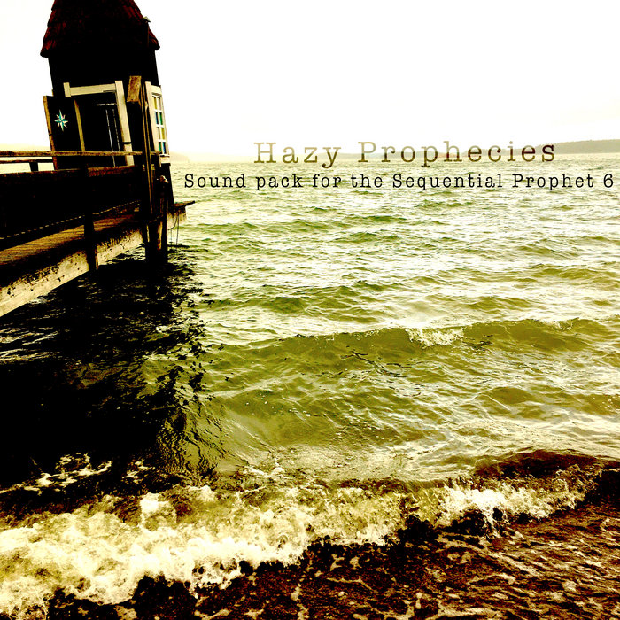 Hazy Prophecies Vol 1 - Prophet 6 Sound Pack | Hemmelig