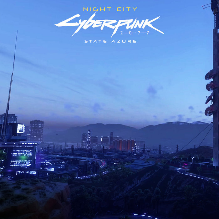 Night City | State Azure