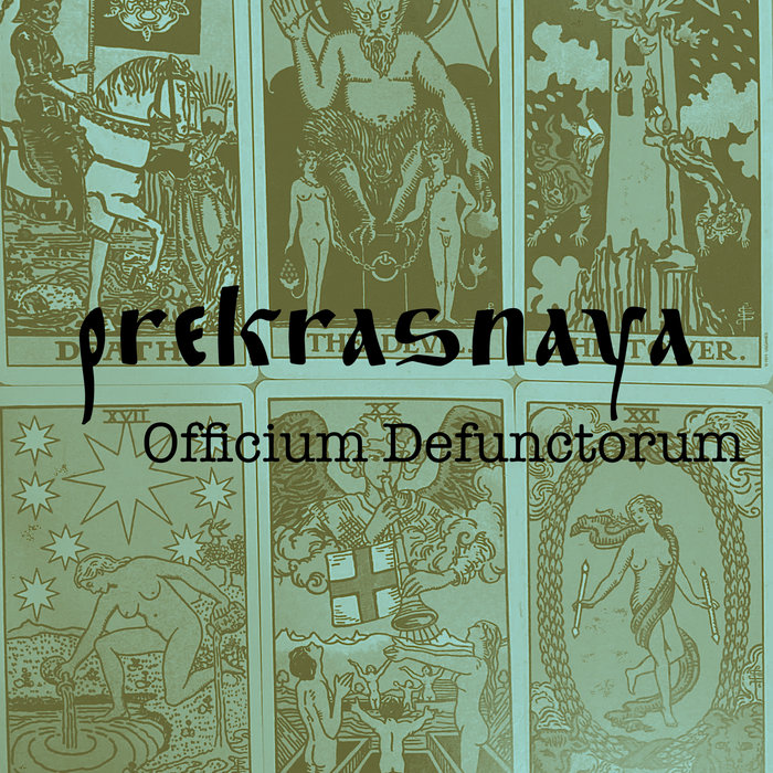 Officium Defunctorum | Prekrasnaya