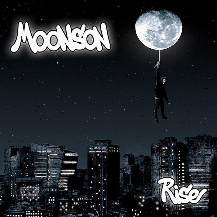 Rise | Moonson
