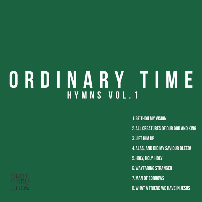 Hymns Vol. 1 | Ordinary Time