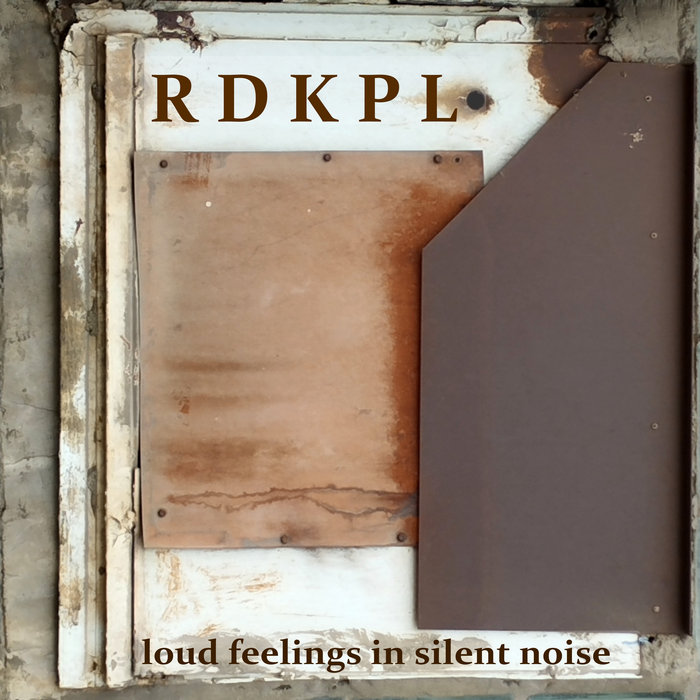 loud feelings in silent noise | RDKPL | LOUDsilence
