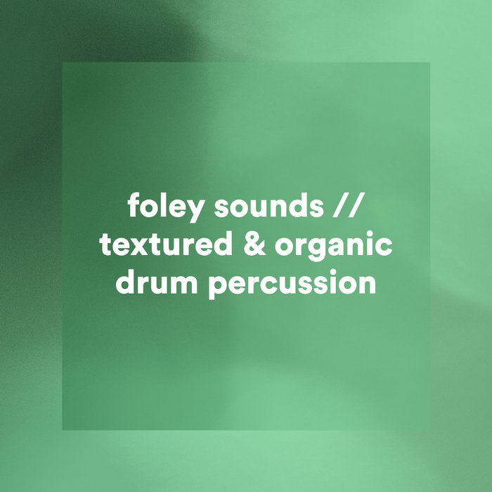 Foley Percussion Sample Pack Bamboo Leaves